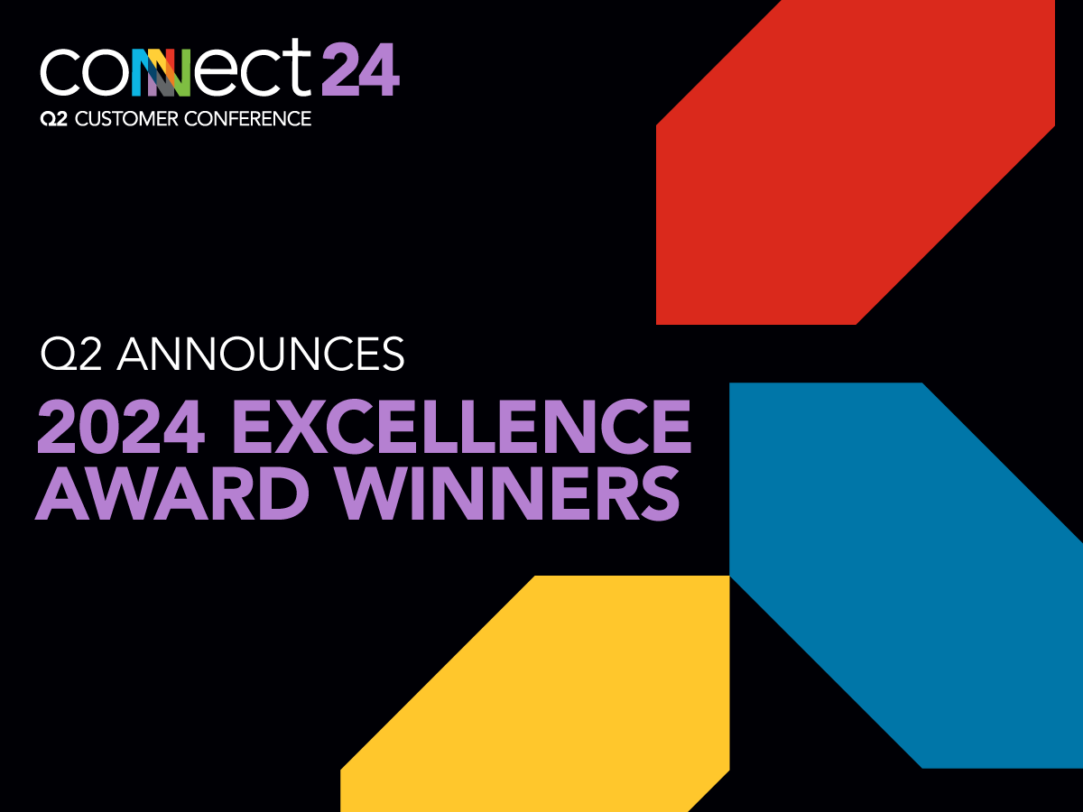Q2 Announces 2024 Excellence Award Winners
